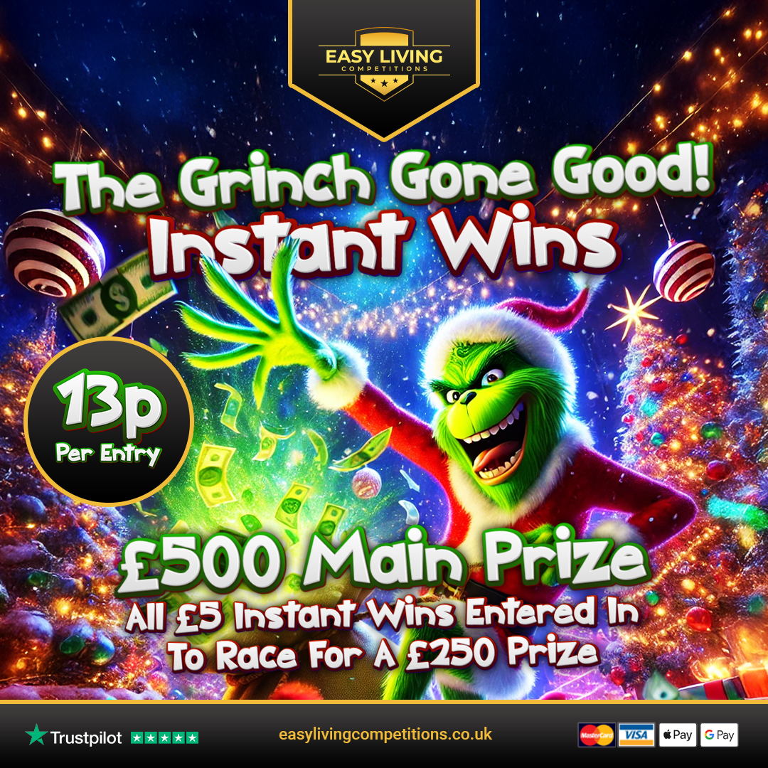The Grinch Gone Good Instant Wins – Easy Living Competitions