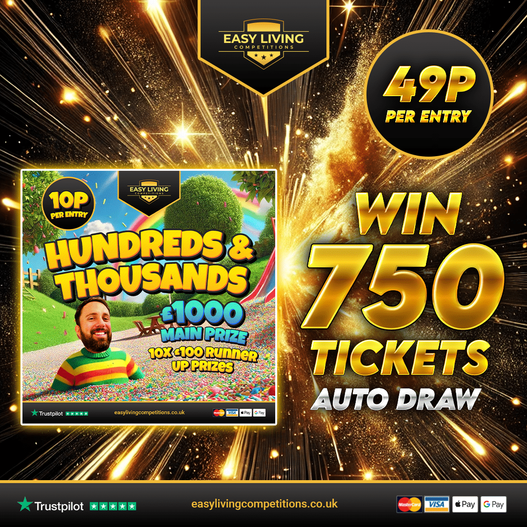 Win 750 Tickets to Hundreds & Thousands Instant Wins – Auto Draw ...